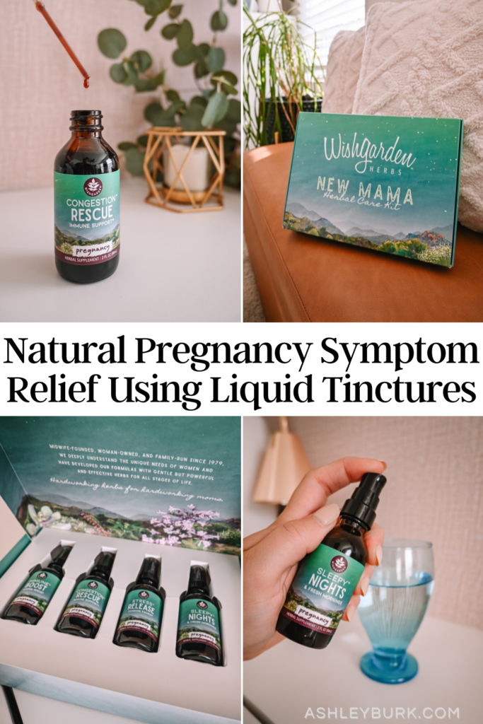How to Find Herbal Pregnancy Symptom Relief Using Liquid Tinctures ...